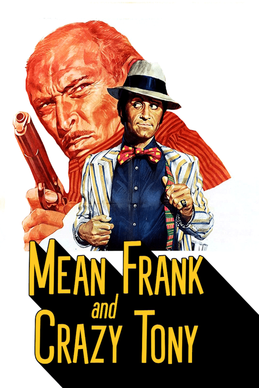 Mean Frank And Crazy Tony | Local Now