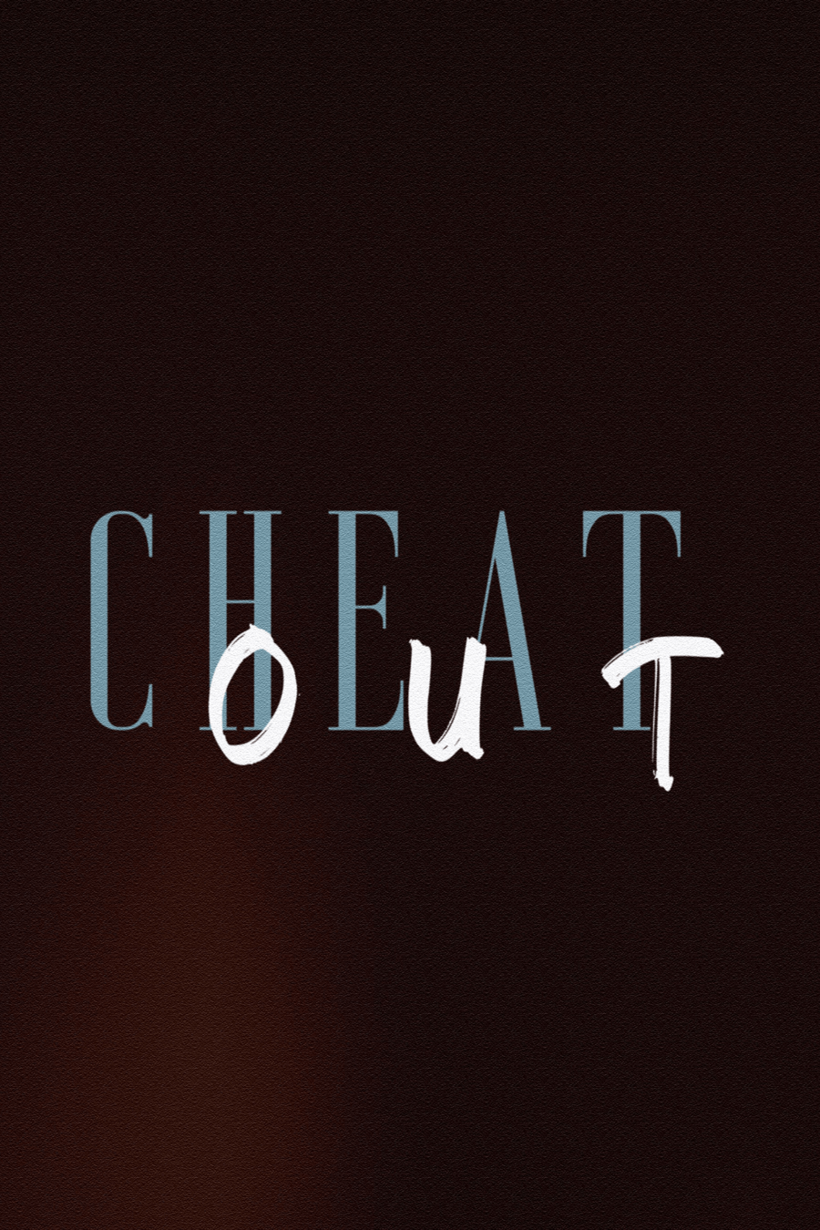 Cheat Out | Local Now