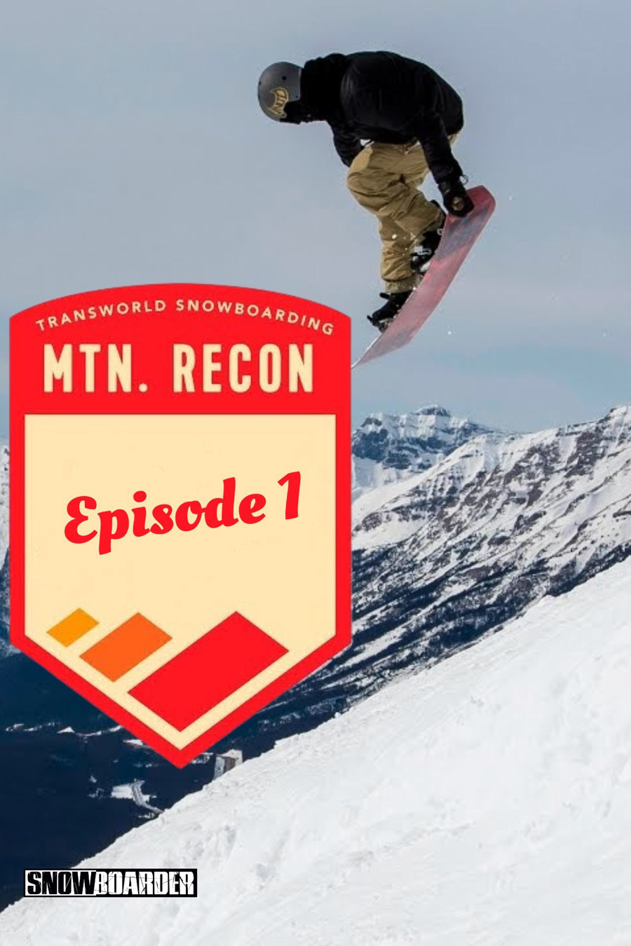 Snowboarder TV: Mountain Recon | Local Now