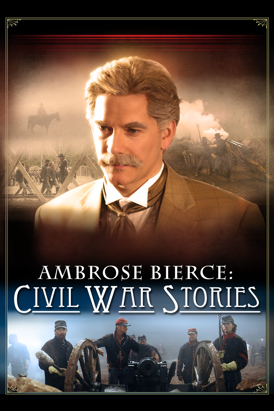 Ambrose Bierce: Civil War Stories | Local Now