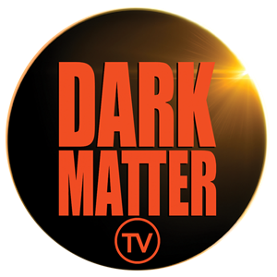 Dark Matter TV | Local Now