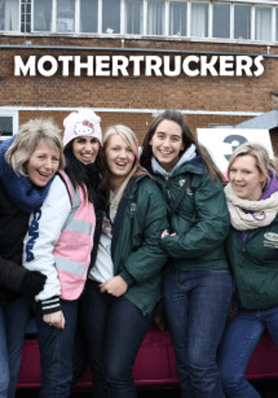 Mother Truckers | Local Now