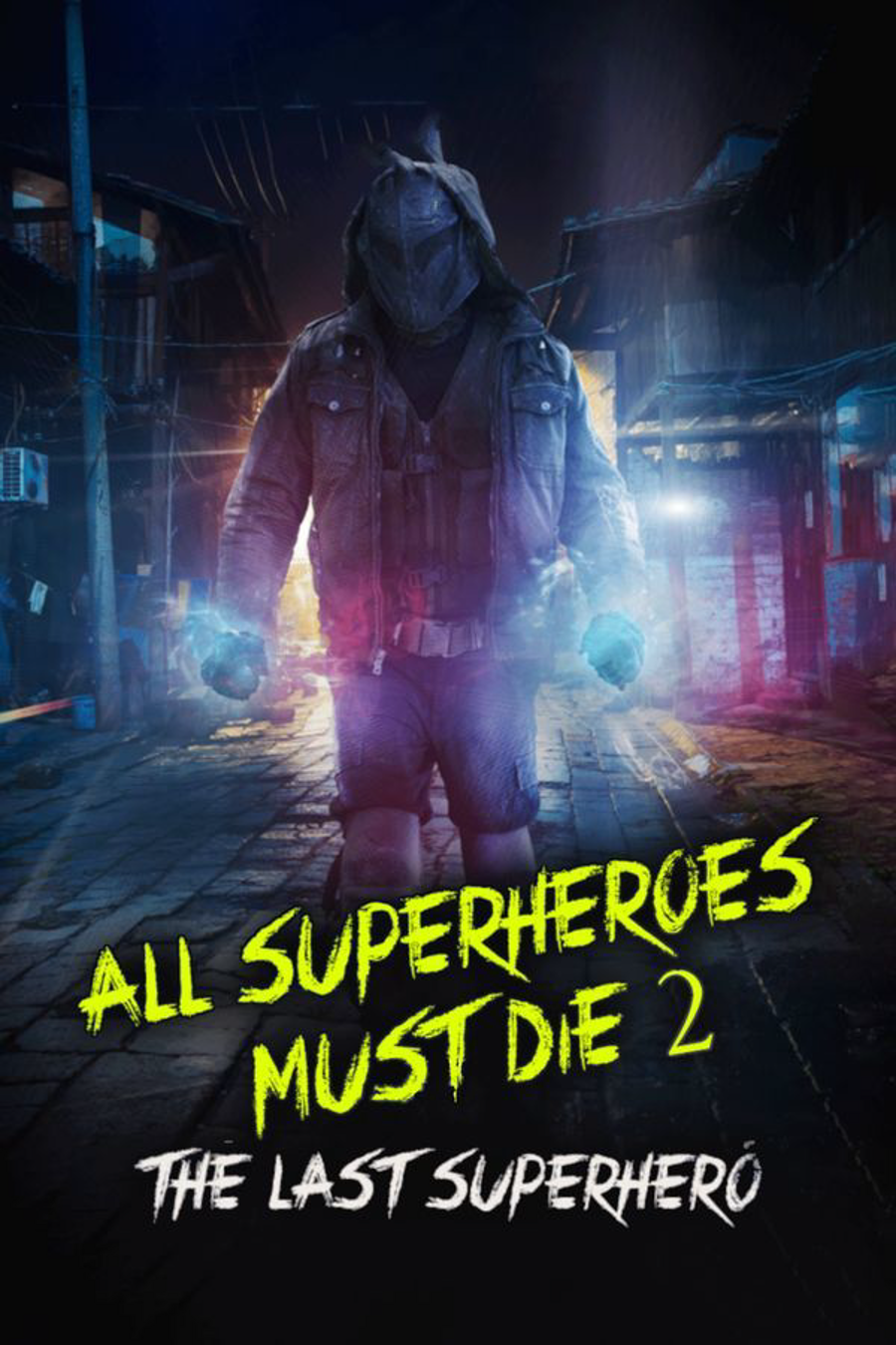 All Superheroes Must Die 2: The Last Superhero | Local Now