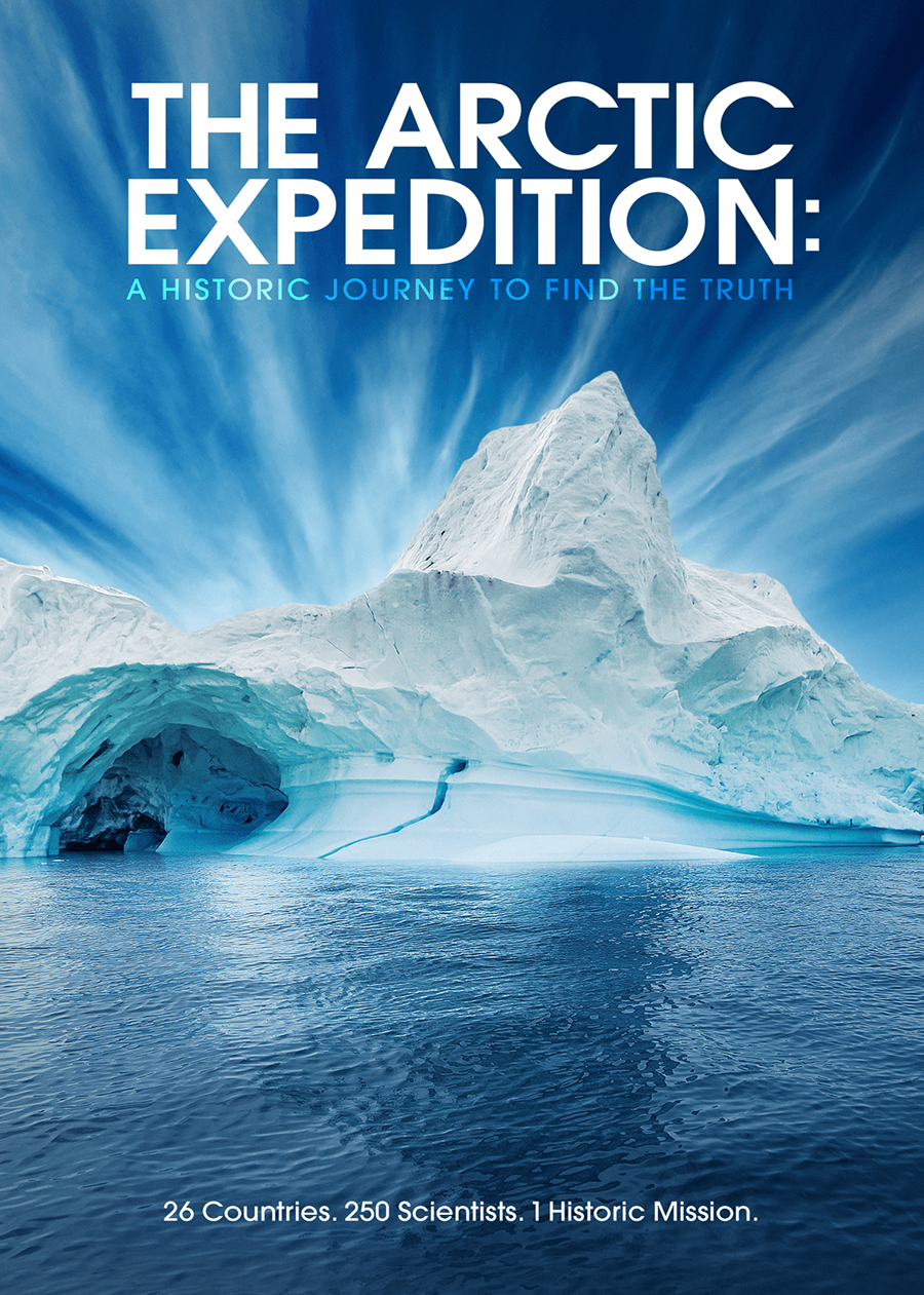 The Arctic Expedition: A Historic Journey To Find The Truth | Local Now