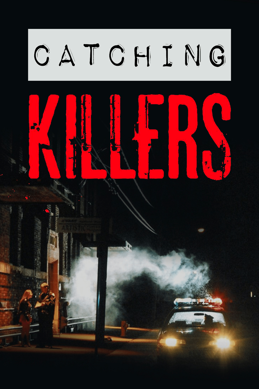 Catching Killers | Local Now