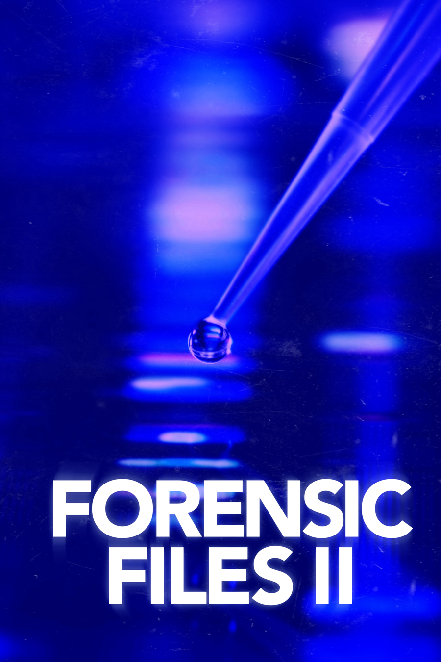 Forensic Files II | Local Now