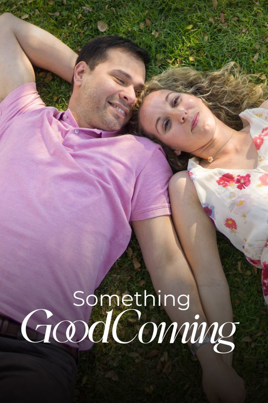 Something Good Coming | Local Now
