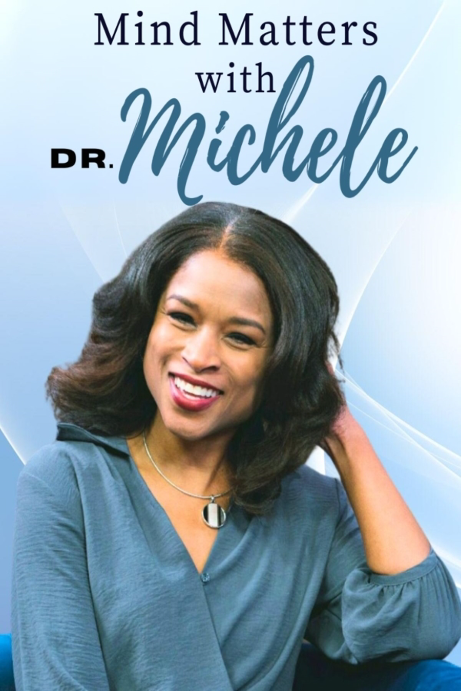 Mind Matters with Dr. Michele | Local Now