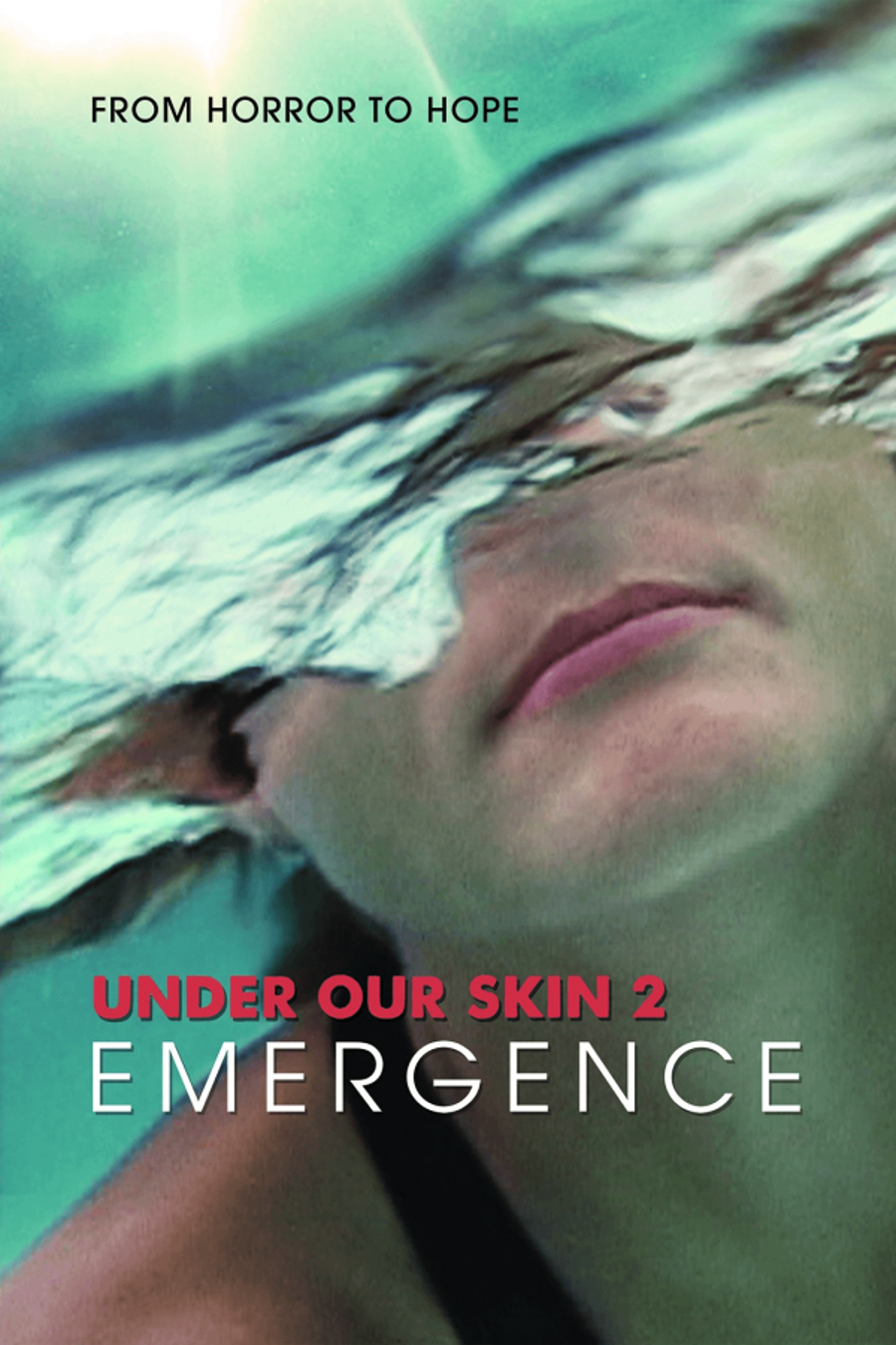 Under Our Skin 2: Emergence | Local Now