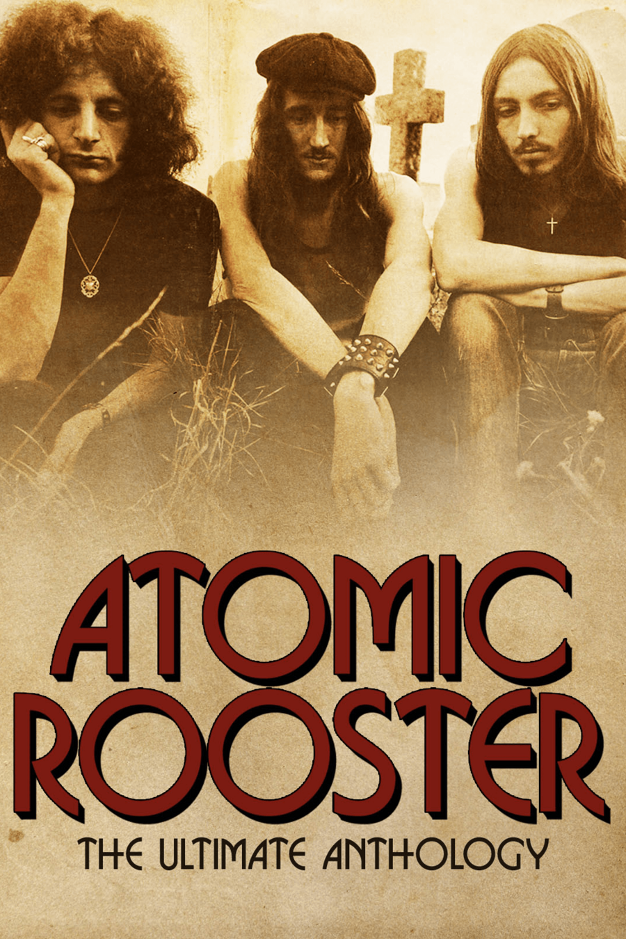 Atomic Rooster: The Ultimate Anthology | Local Now